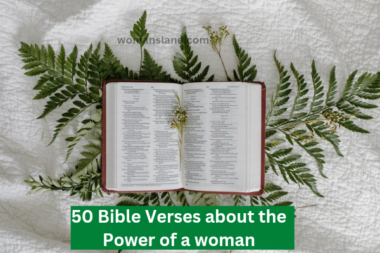 50 Amazing Bible Verses about the Power of a woman (What Does the Bible ...