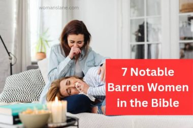 7 Notable Barren Women in the Bible – Woman's Lane